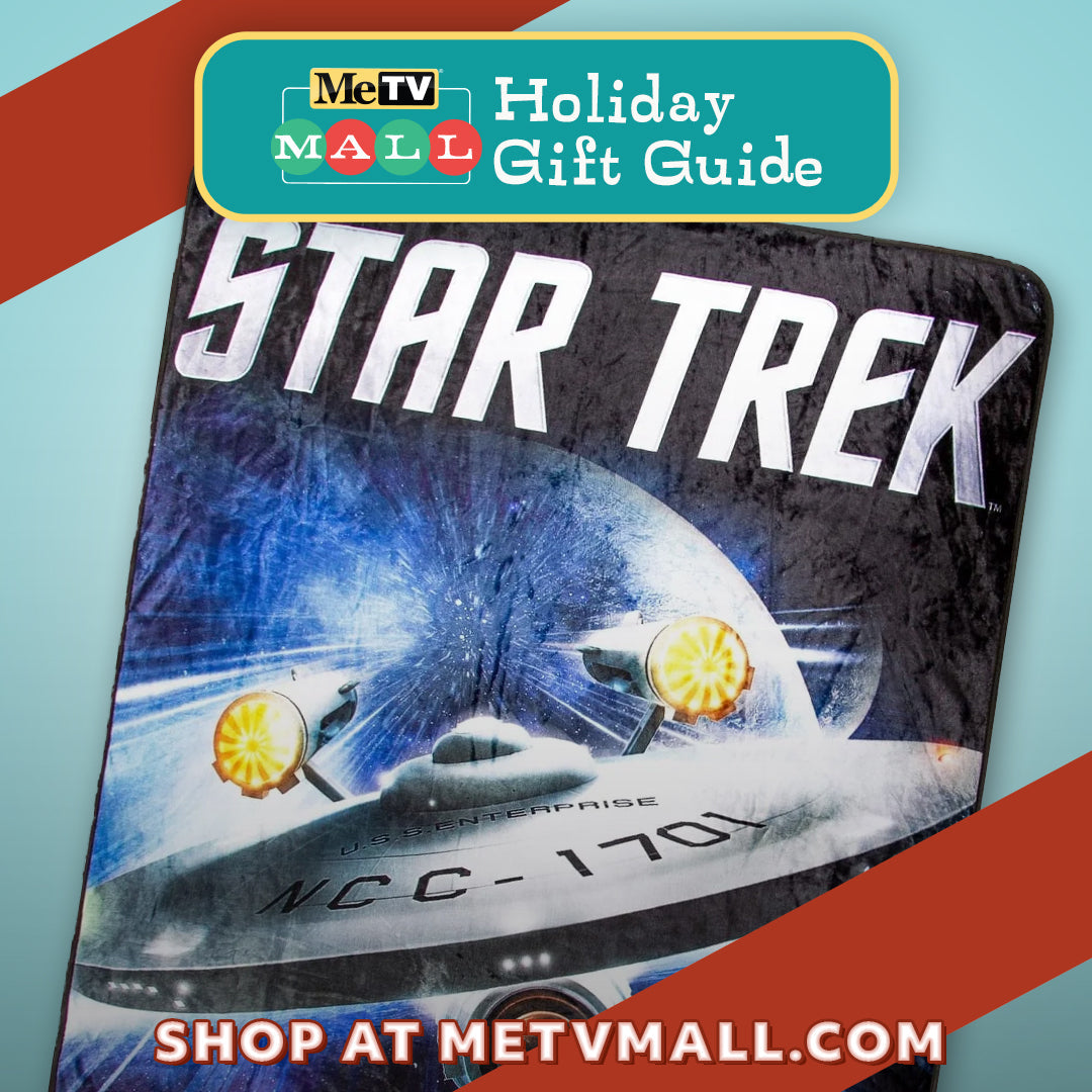 Star Trek Fan Gift Guide — MeTV Mall